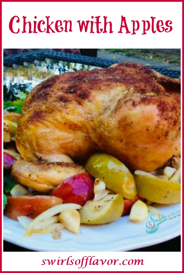 Roasted Chicken With Apples - Swirls of Flavor