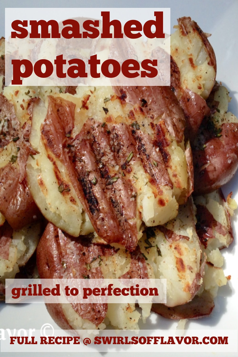 Grilled Smashed Potatoes with Rosemary - Swirls of Flavor