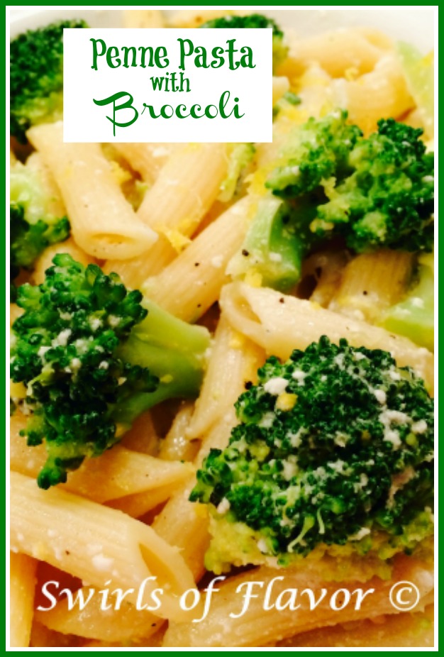 Penne With Broccoli - Swirls of Flavor
