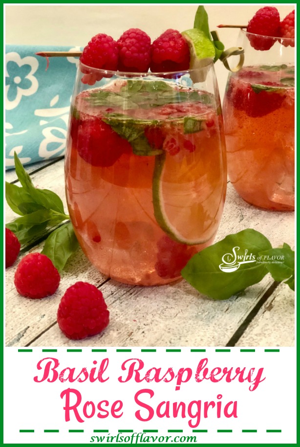 Basil Raspberry Rose Sangria - Swirls of Flavor