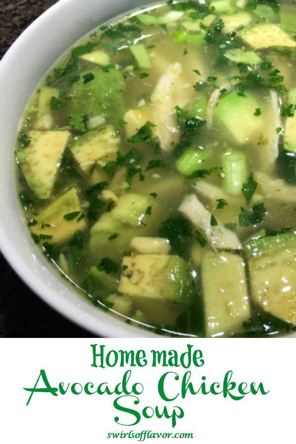 Avocado Lime Chicken Soup - Swirls of Flavor