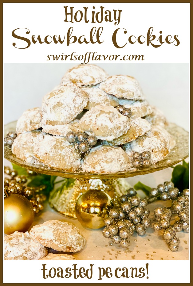 Toasted Pecan Snowball Cookie Recipe - Swirls of Flavor