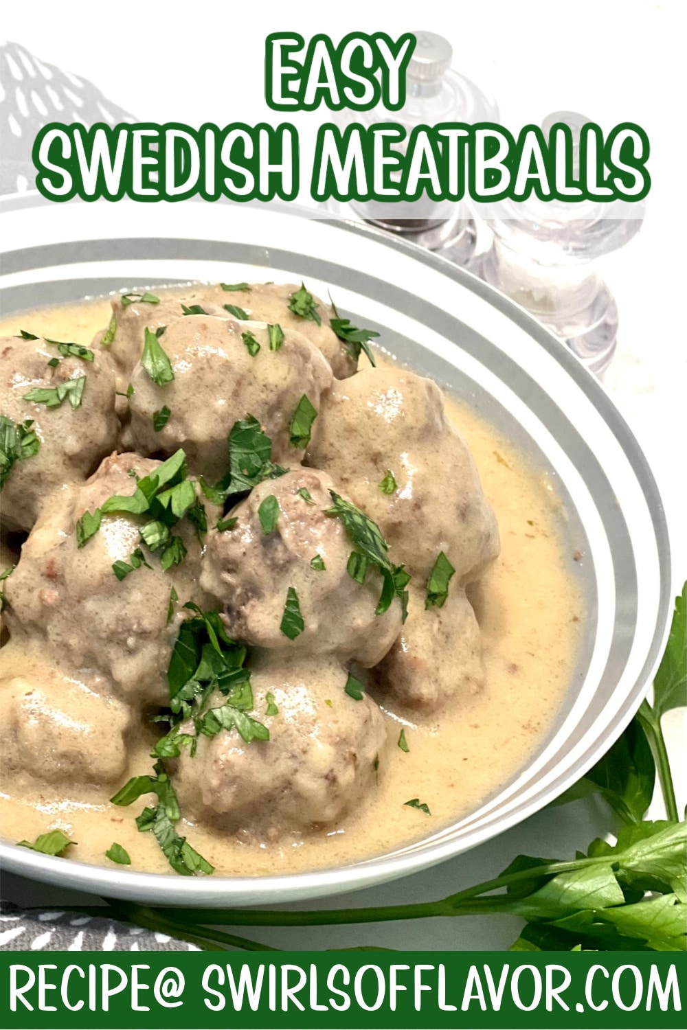 Easy Swedish Meatballs - Swirls of Flavor
