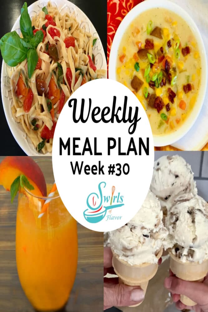 Weekly Meal Plan 30 - Swirls of Flavor