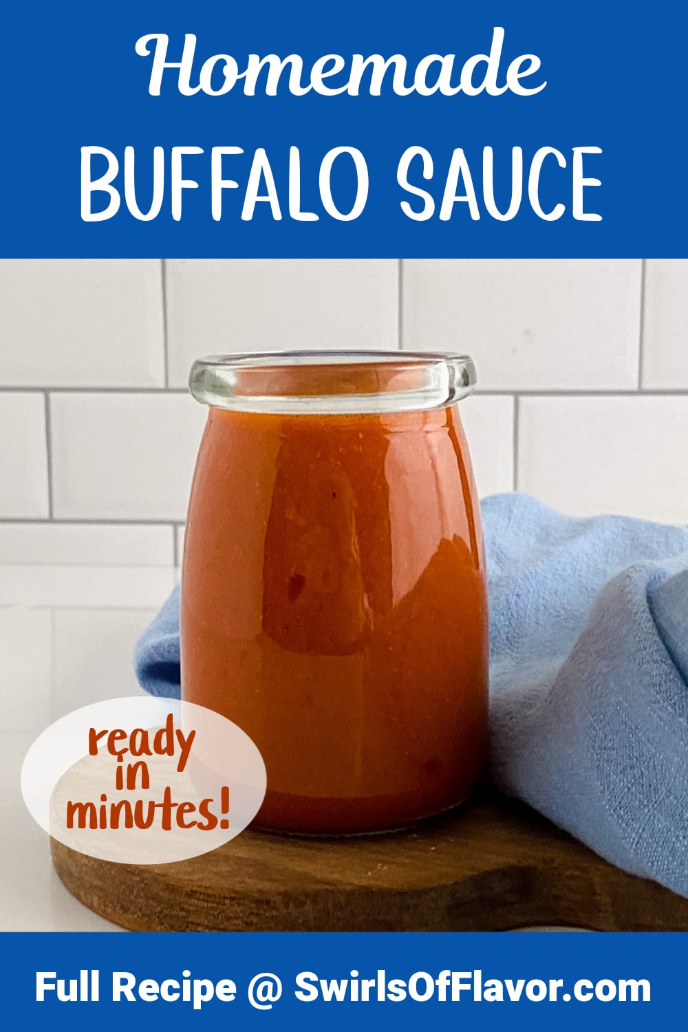 Zesty Buffalo Sauce Recipe - Swirls of Flavor