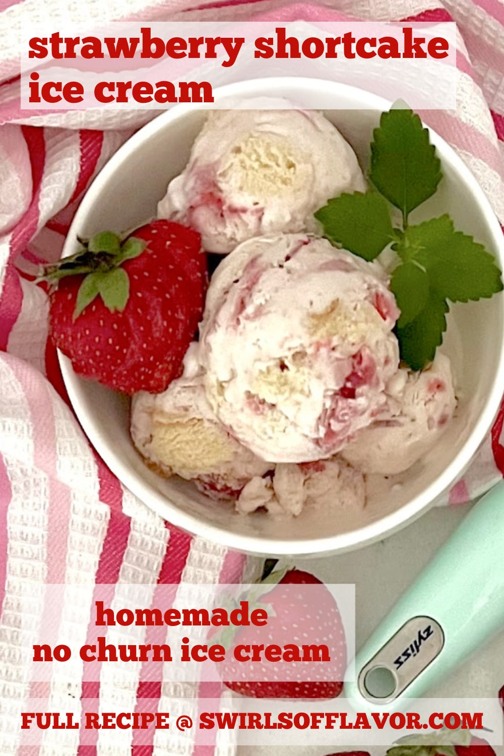 Strawberry Shortcake Ice Cream - Swirls of Flavor