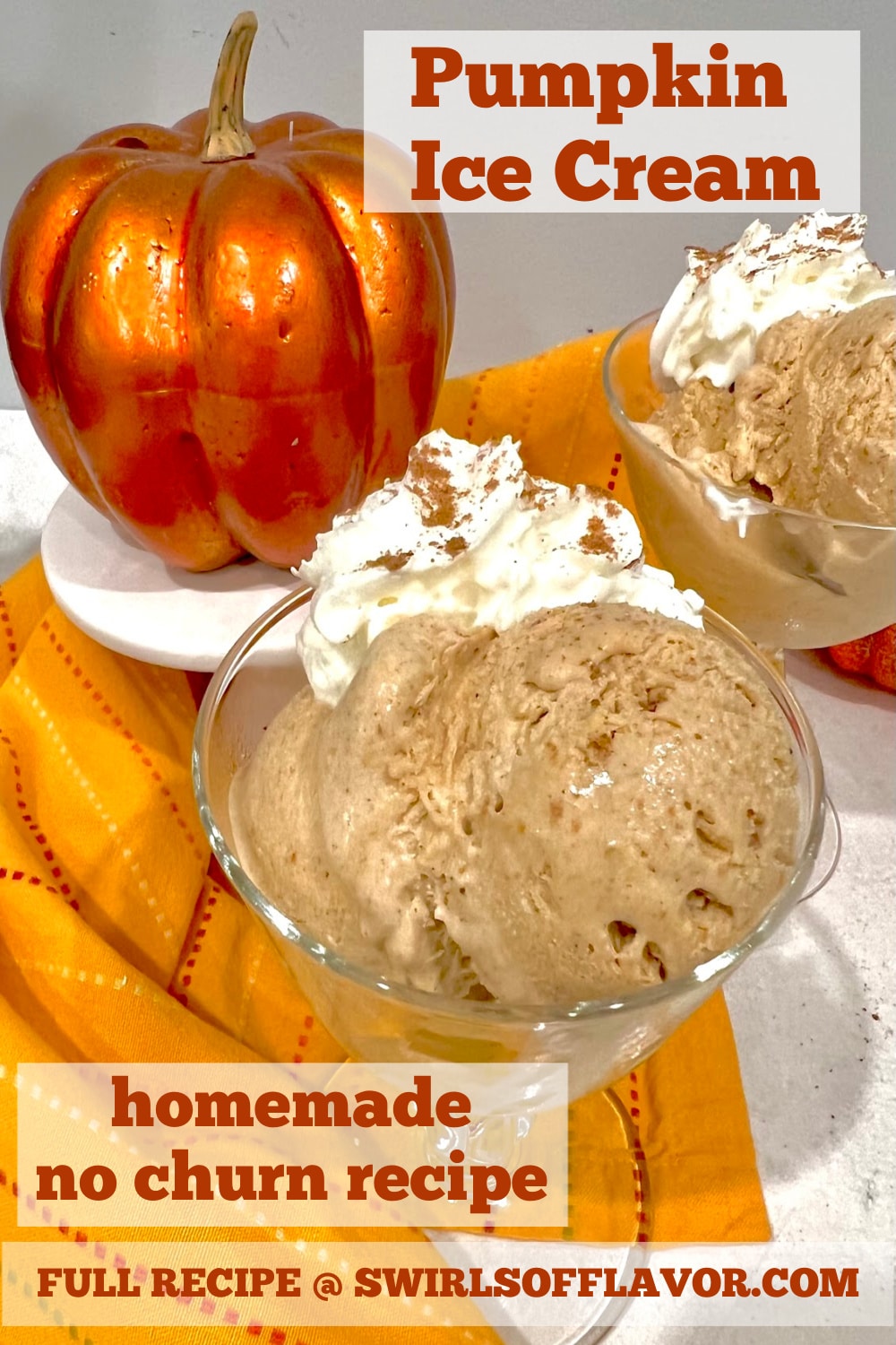 Homemade Pumpkin Spice Ice Cream - Swirls of Flavor