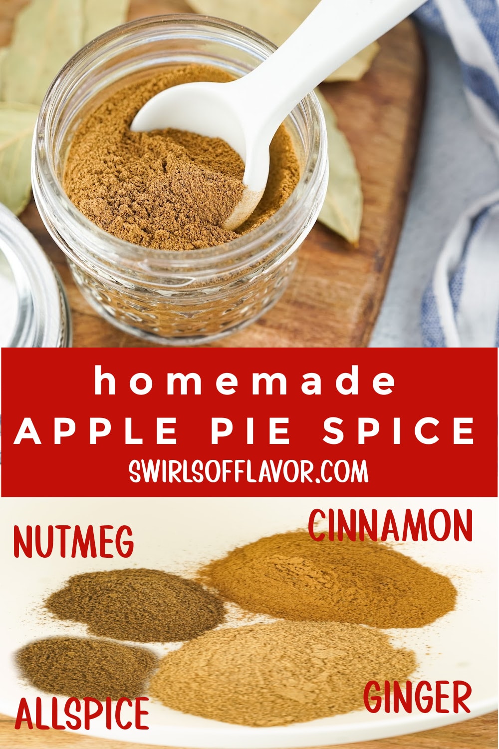 Homemade Apple Pie Spice - Swirls of Flavor
