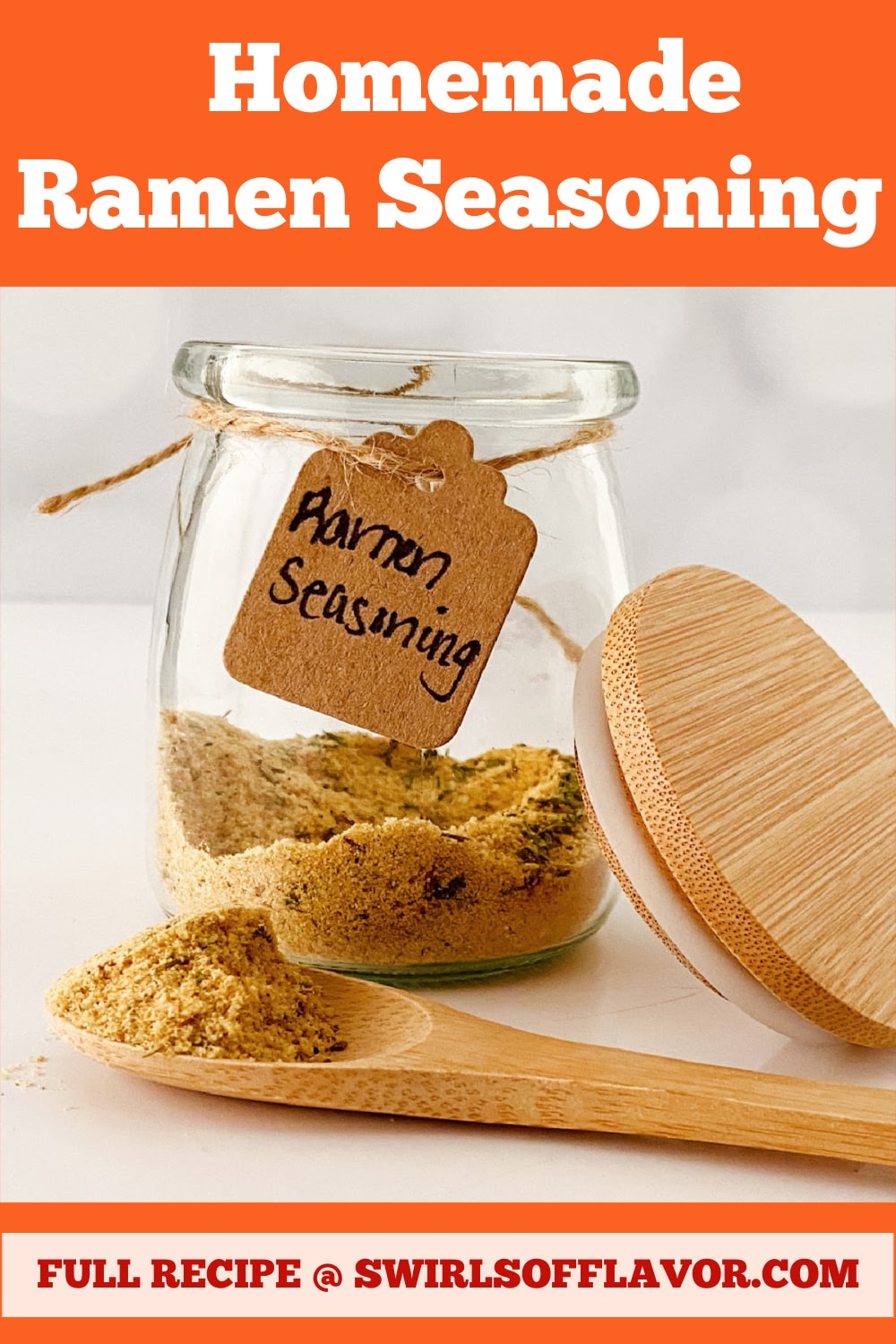 Homemade Ramen Seasoning Recipe - Swirls of Flavor