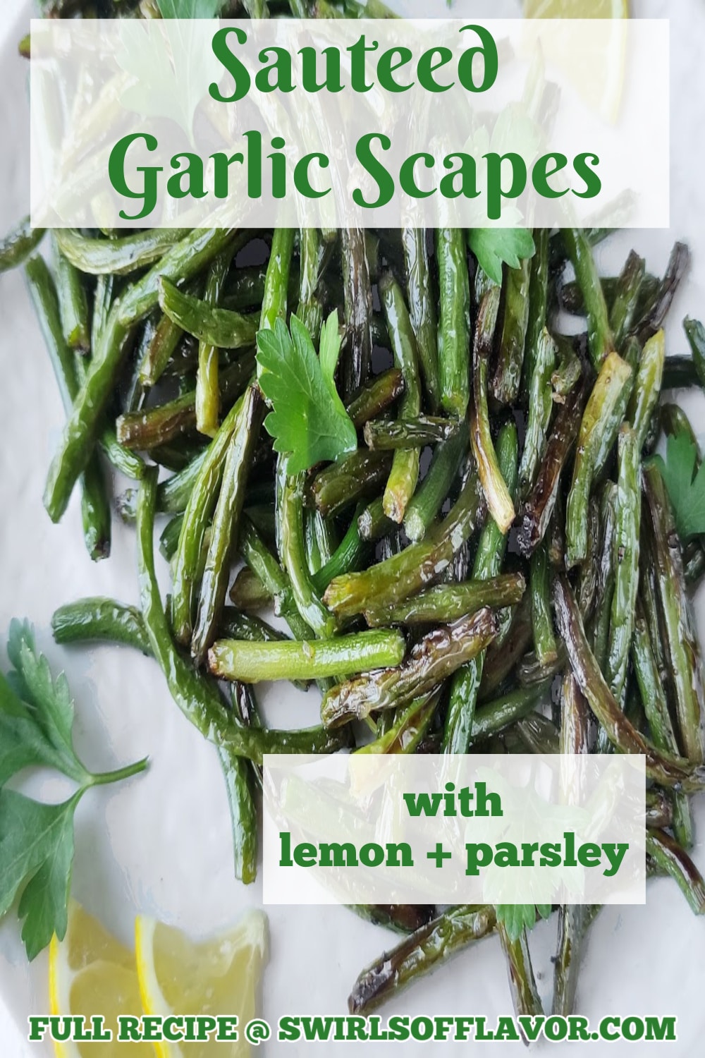 Garlic Scapes Recipe - Swirls of Flavor