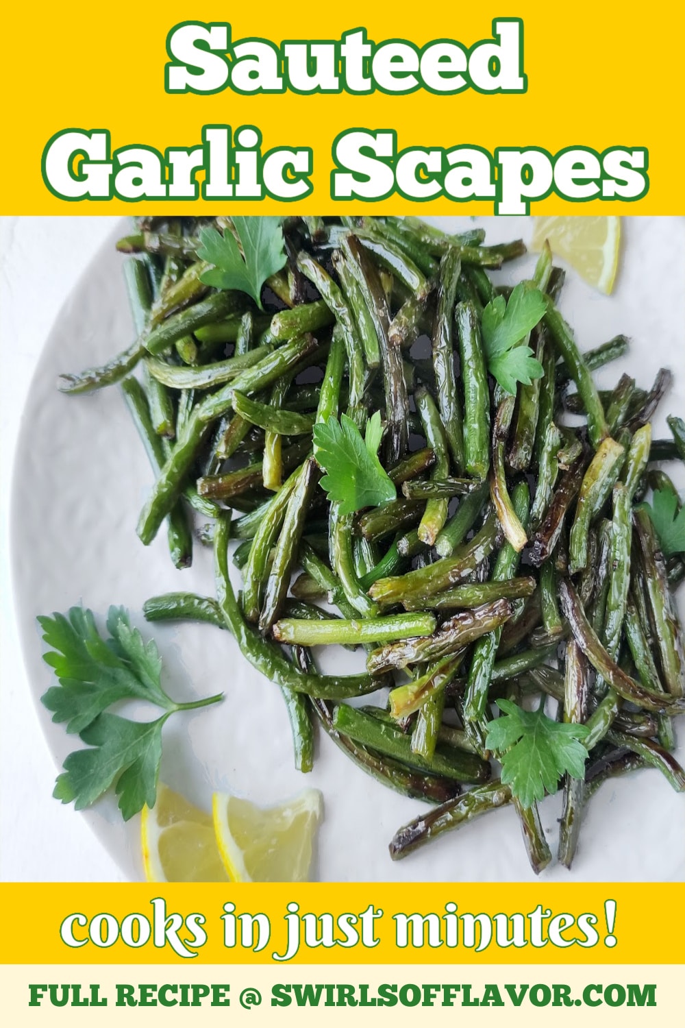 Garlic Scapes Recipe - Swirls of Flavor