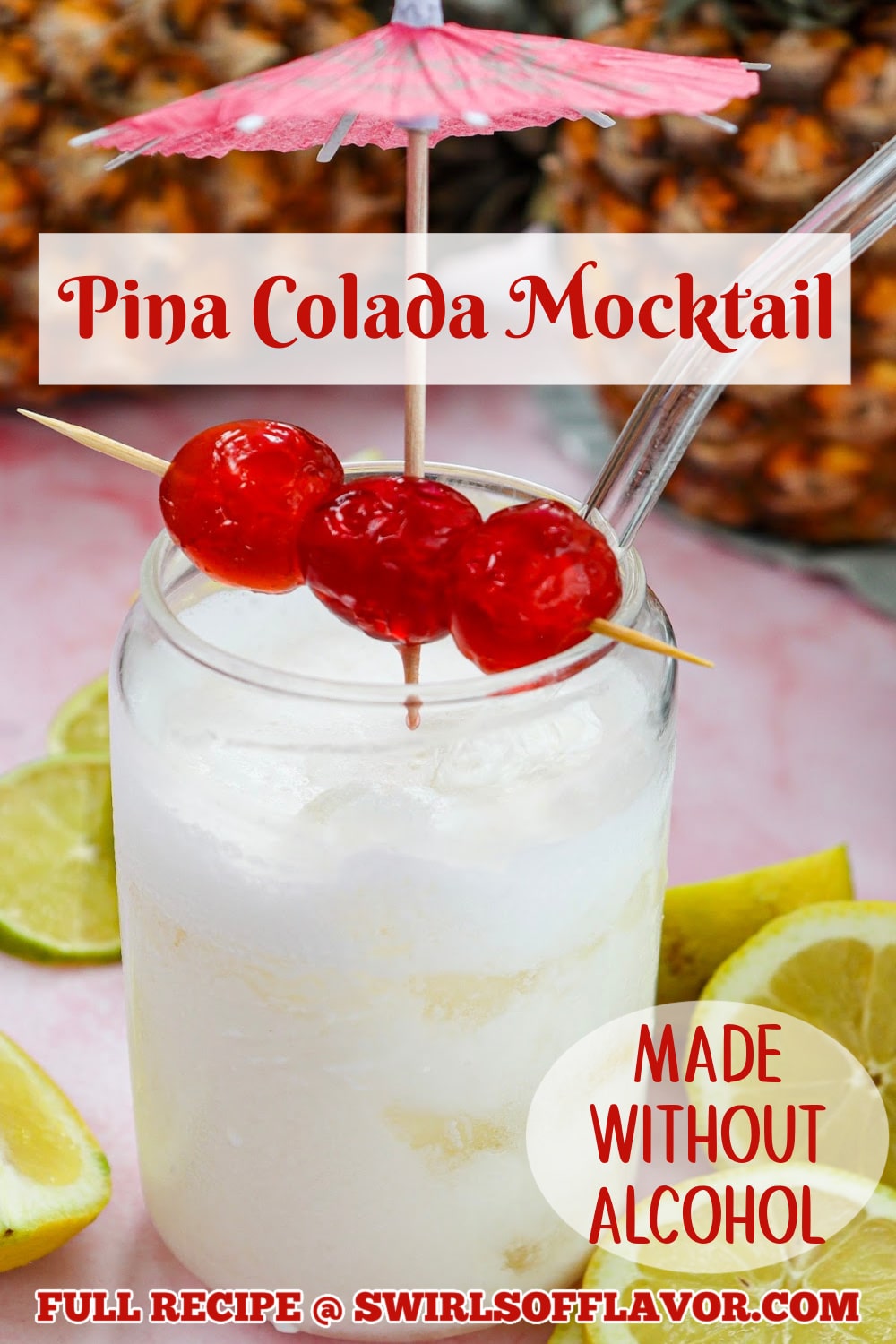Pina Colada Mocktail - Swirls of Flavor