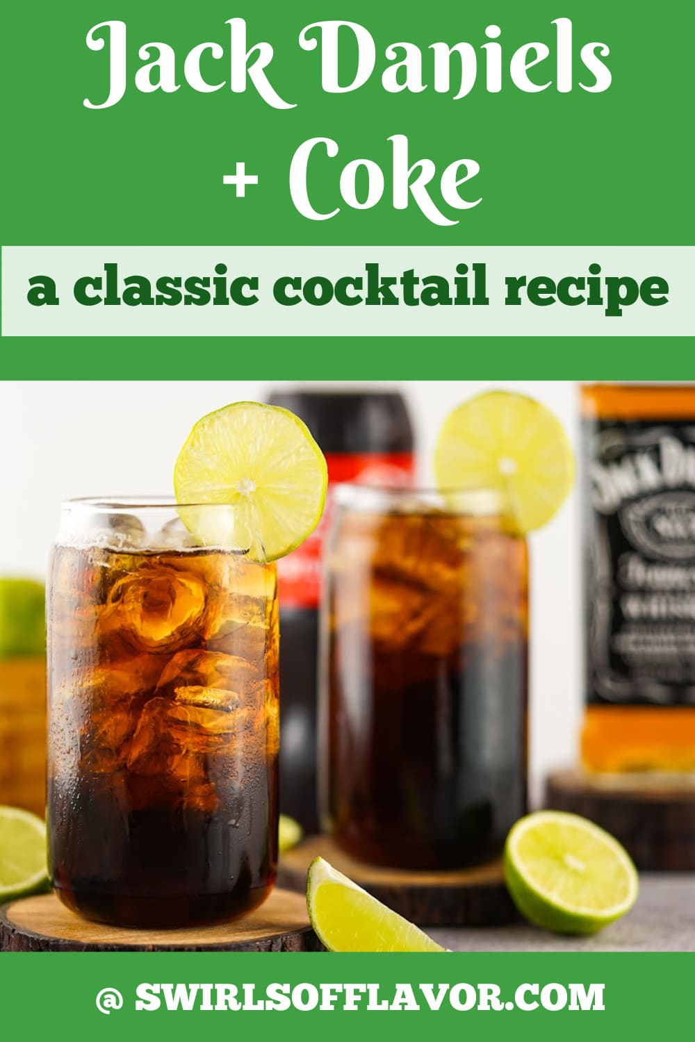 Jack Daniels and Coke - Swirls of Flavor