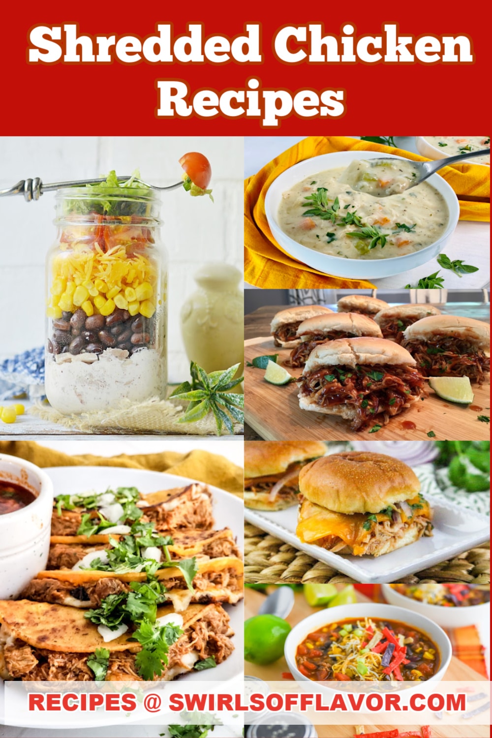Shredded Chicken Recipes - Swirls of Flavor